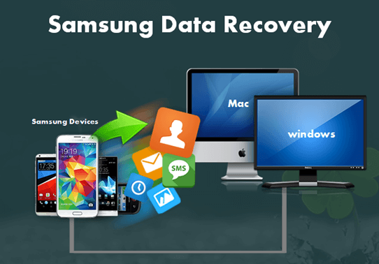 Best Samsung Data Recovery Software for Mobile Phone/PC/Mac/External Device Best Samsung Data Recovery Software for Mobile Phone/PC/Mac/External Device